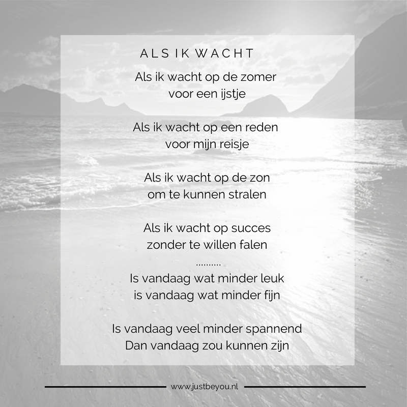Als ik wacht.... - Just Be You