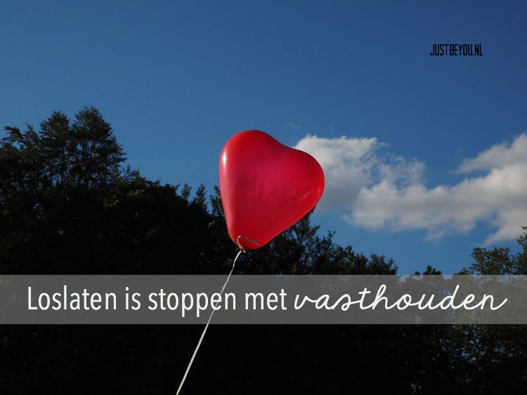 Loslaten is stoppen met vasthouden