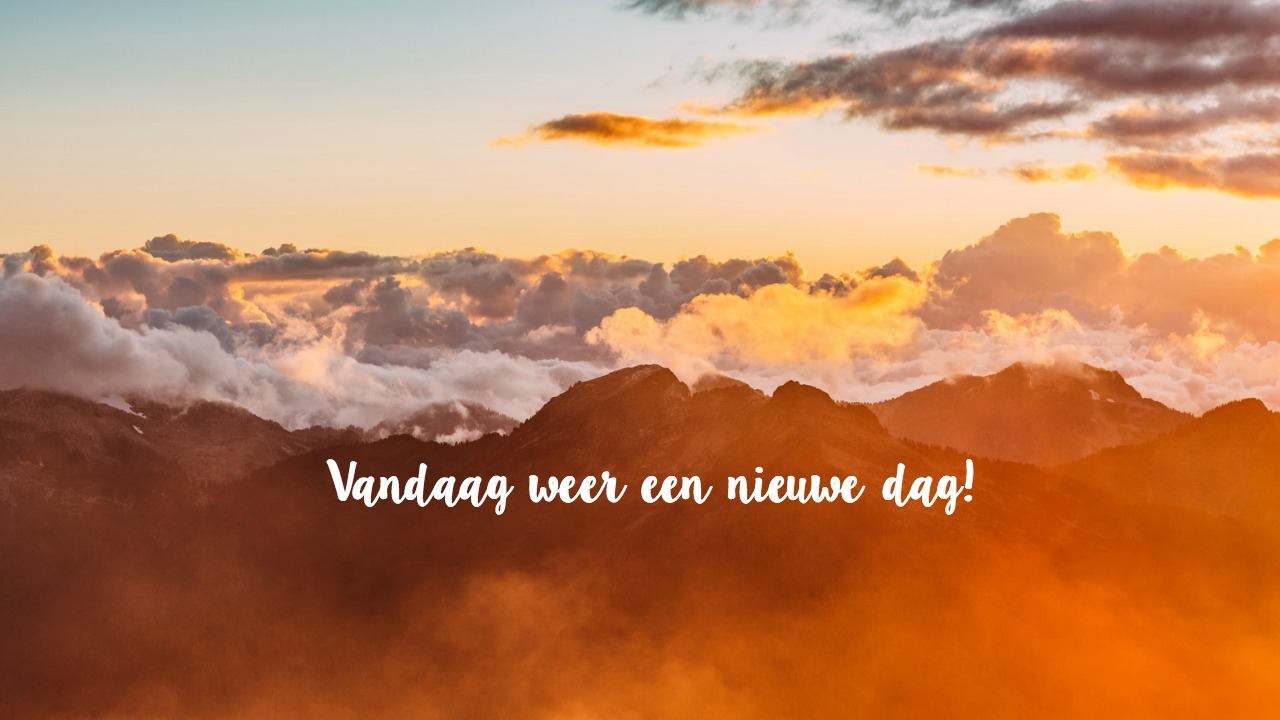 Een nieuwe dag - Just Be You